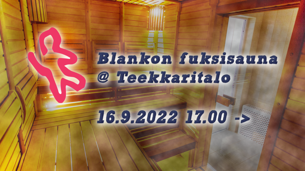 Fuksisauna 16.9 - Blanko ry